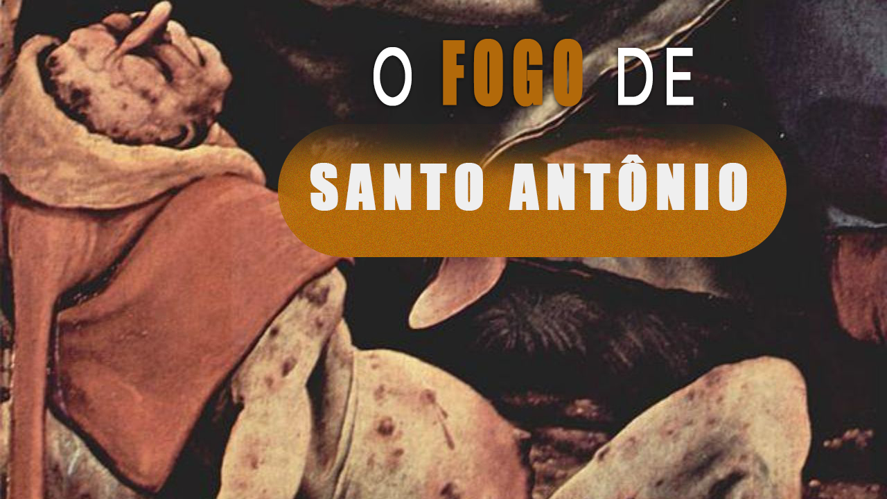 O Fogo de Santo Antônio: Uma Doença que Assolou a Humanidade ao Longo ...